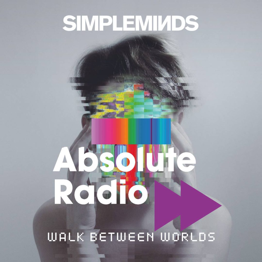 Absolute Radio Album Of The Week - SIMPLEMINDS.COM